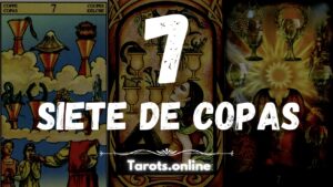 Significado del 7 de Copas | Tarots.online →【 Guía 】
